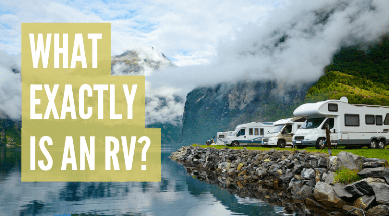 What Does RV Stand For? (Plus The Different Types of RVs)