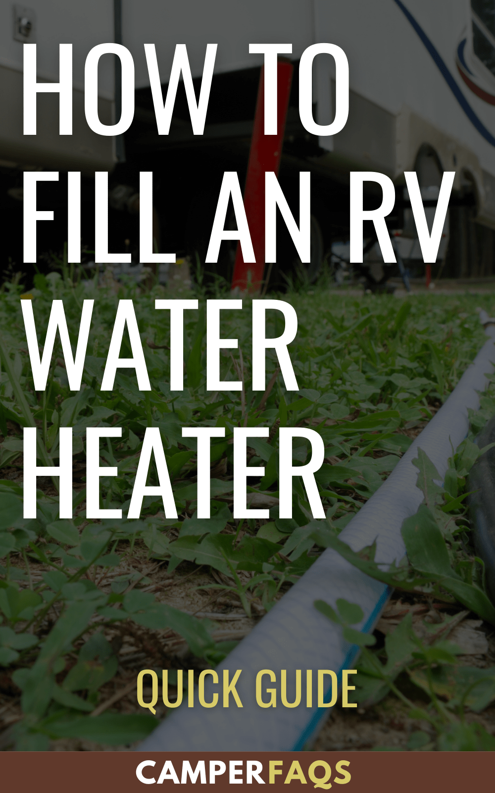 How To Fill An RV Hot Water Heater Quick Guide 