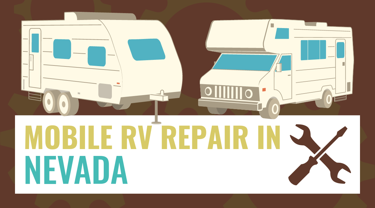Mobile RV Repair In Nevada Best Repair Services In NV mobile-rv-repair-in-nevada-best-repair-services-in-nv