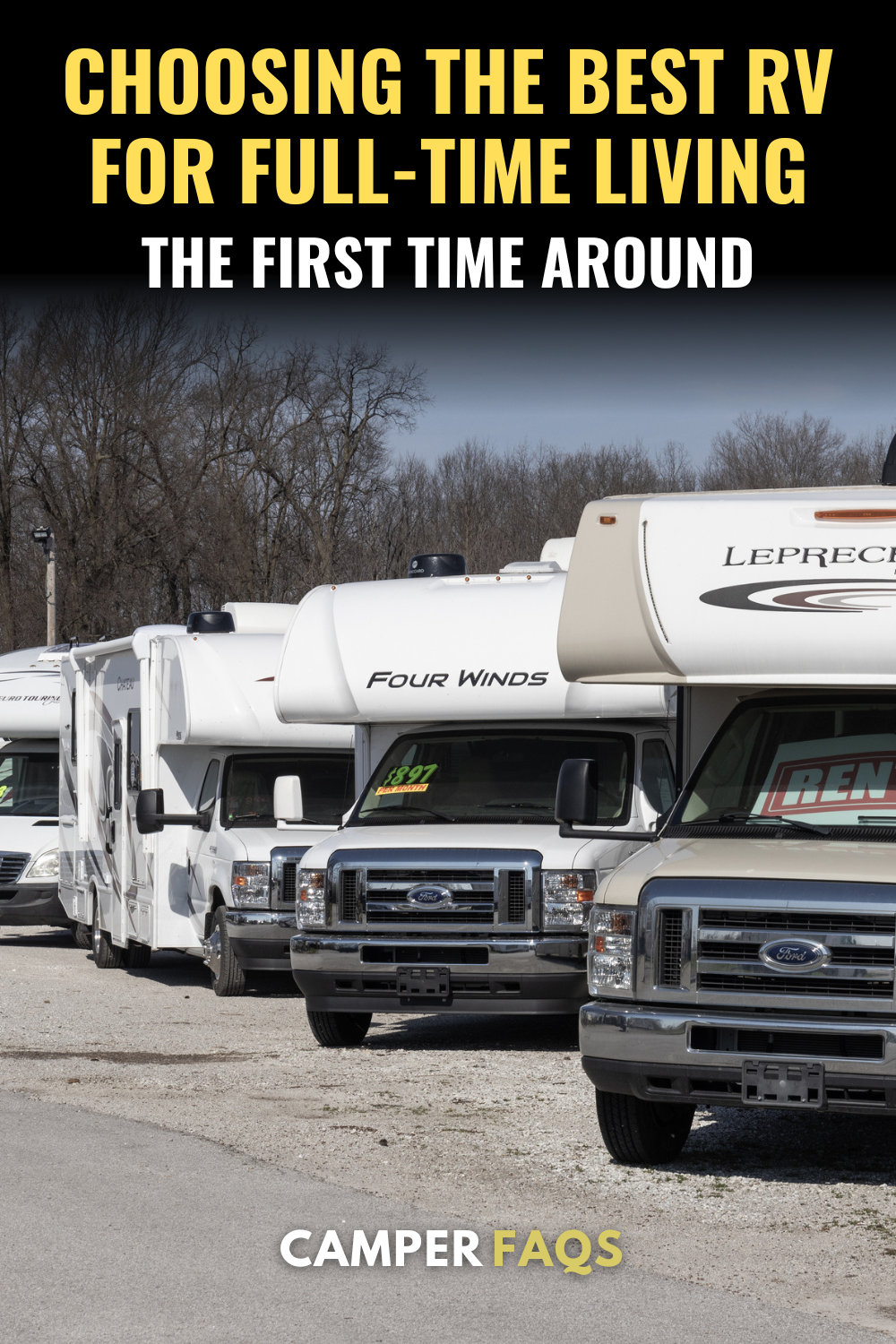 Choosing the Best RV for Full-Time Living (The First Time Around)