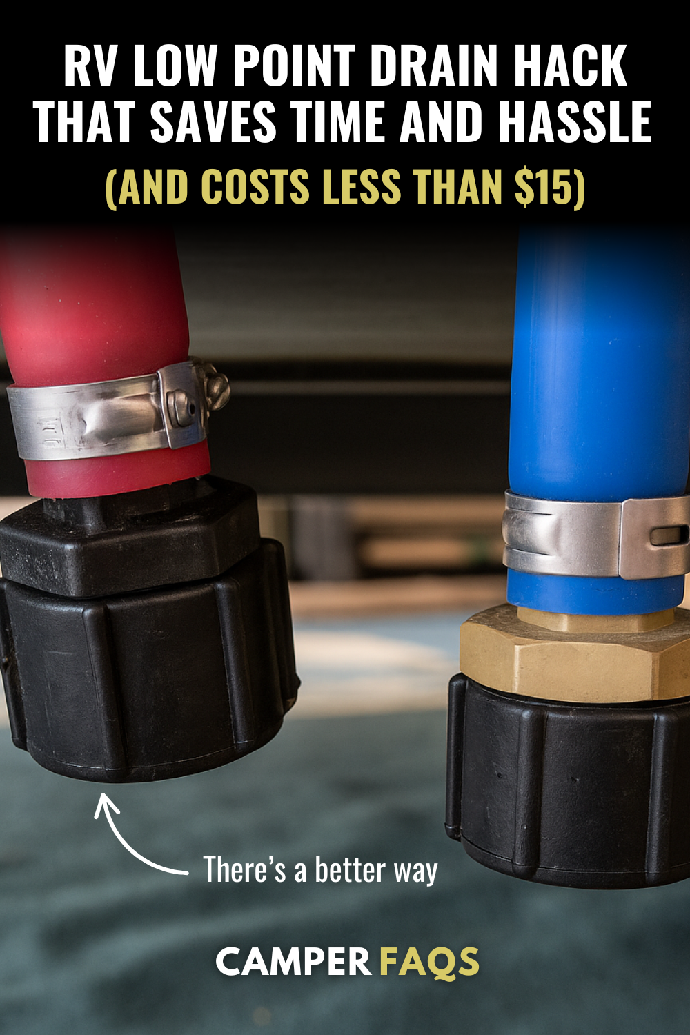 RV Low Point Drain Hack That Saves Time and Hassle (And Costs Less Than ...